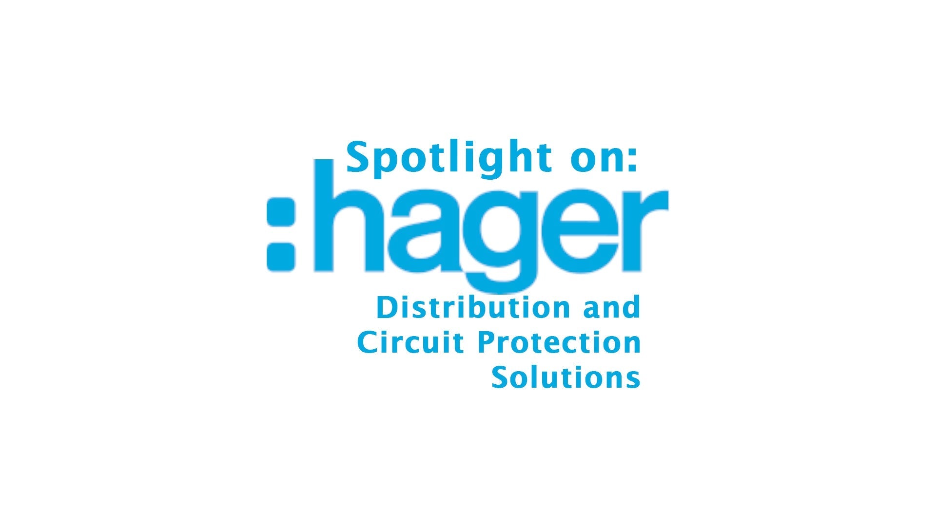 Hager UK: Leading the Way in Compliant Commercial & Residential Distri ...